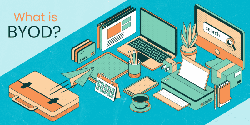 How to Protect a Company with a BYOD Security: A full Guide How to Protect a Company with a BYOD Security: A full Guide