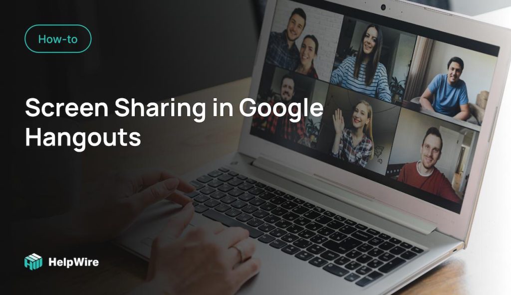How to share screen in Google Hangout in a few clicks